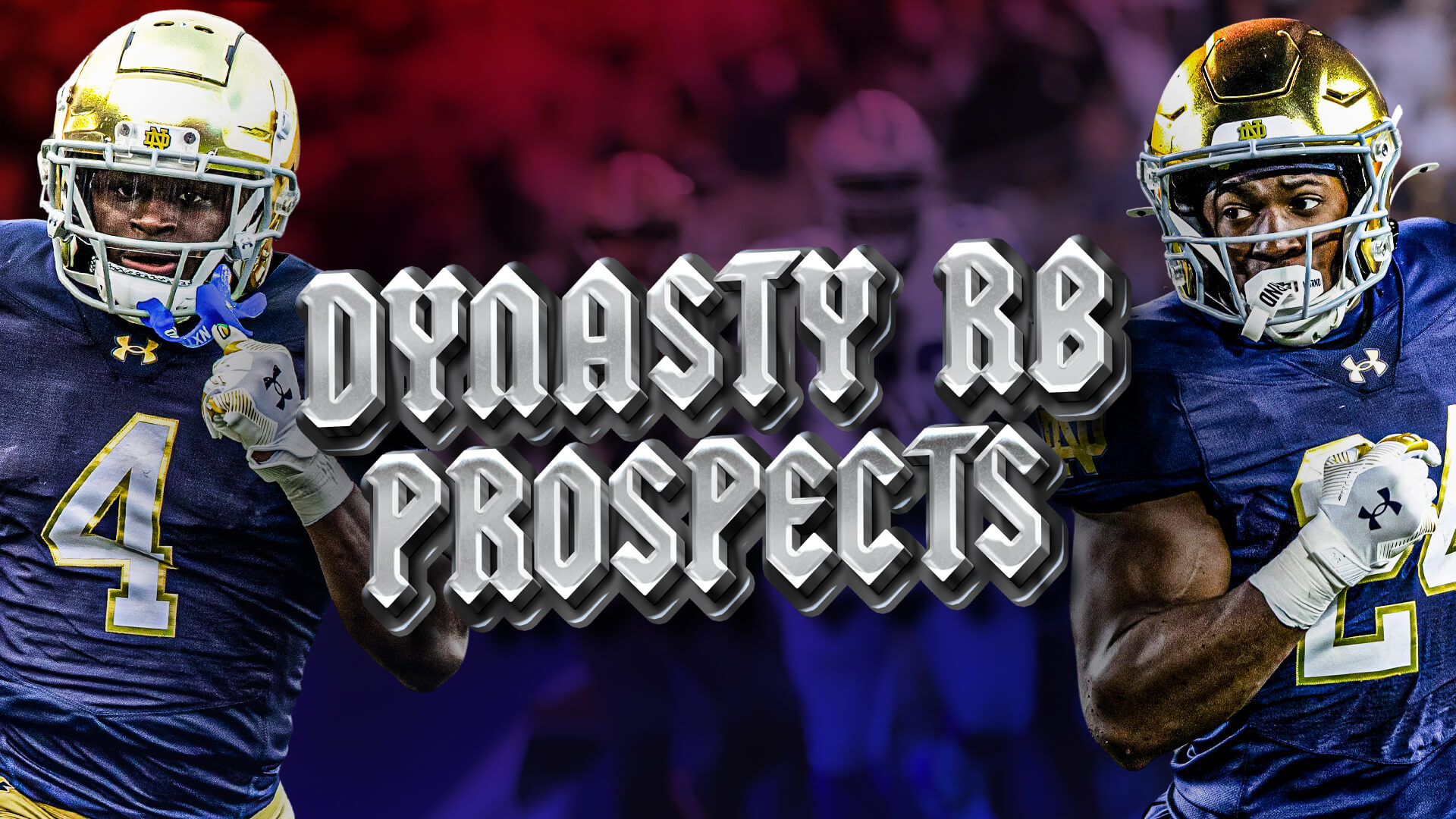 2026 Dynasty RB Prospects + Jason's Free Advertising - Dynasty Fantasy ...